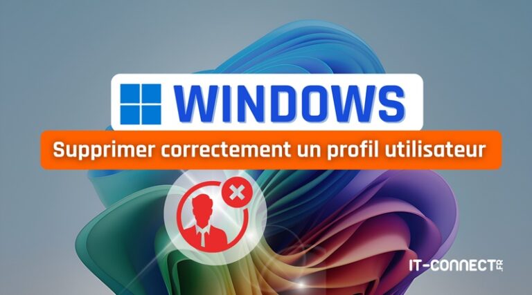 Windows Supprimer Correctement Un Profil Utilisateur
