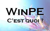 Présentation de WinPE | Déploiement MDT - WDS | IT-Connect
