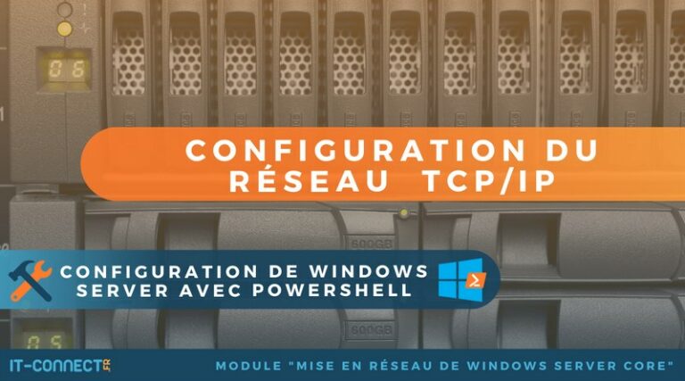 Définir Une Configuration Tcpip En Powershell It Connect