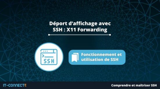 Déport d’affichage avec SSH : X11 Forwarding