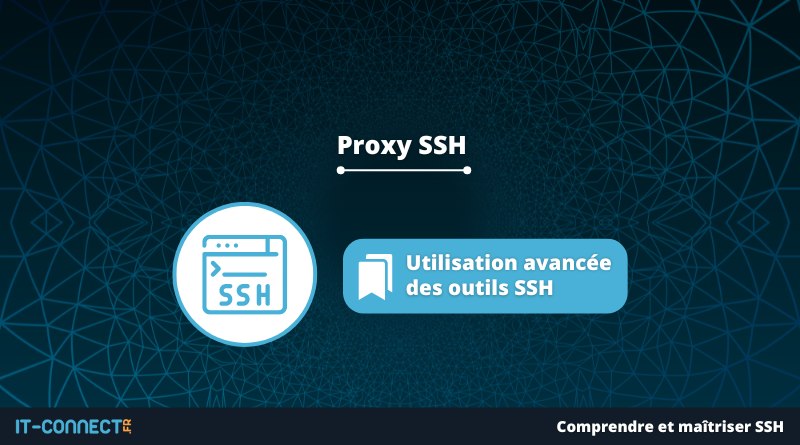 Qu'est-ce qu'un proxy SSH ? - Cours en ligne