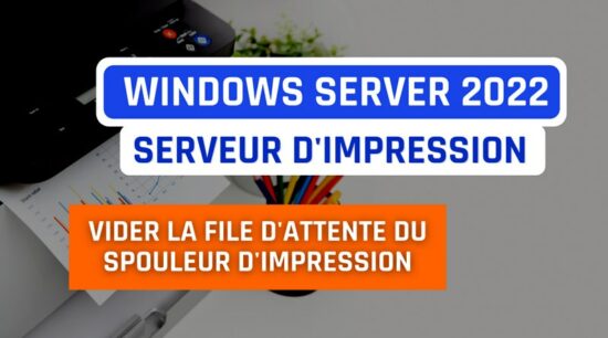 Vider la file d'attente du Spouleur d'impression Windows