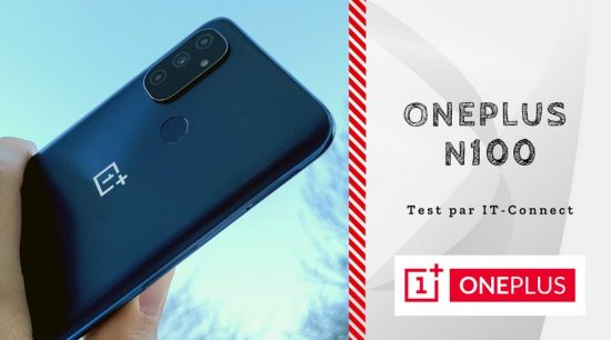 Test OnePlus N100, le smartphone le plus abordable de chez OnePlus | IT ...