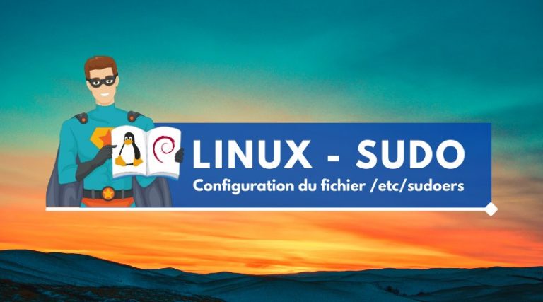 Commande sudo : comment configurer sudoers sous Linux ? | IT-Connect