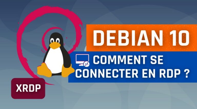 Comment se connecter en RDP à Debian 10 avec xRDP ? | IT-Connect