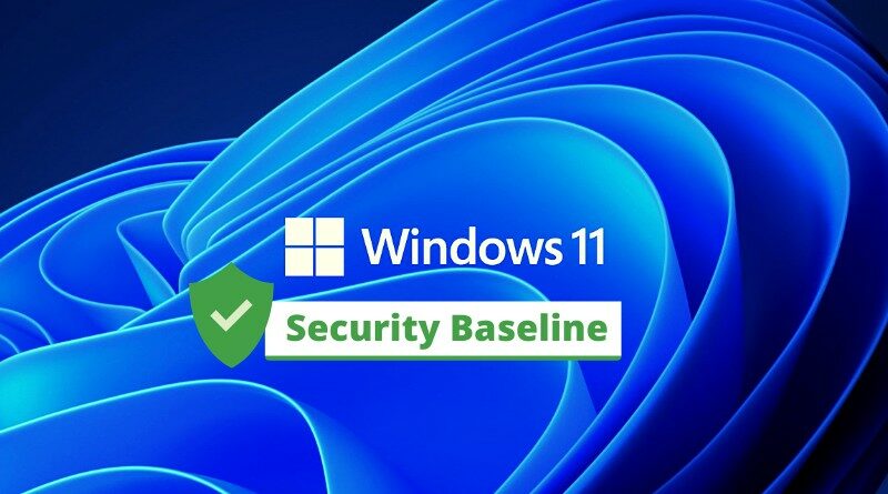 Windows 11 Security Baseline | IT-Connect