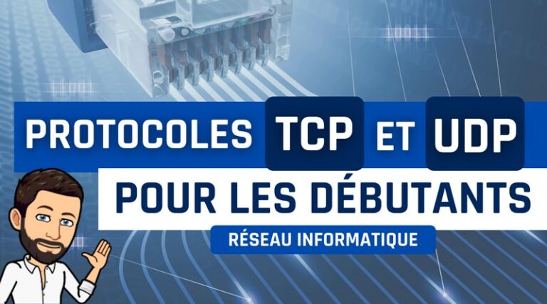 Les protocoles TCP et UDP pour les débutants | IT-Connect