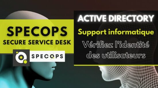 Prise en main de Specops Secure Service Desk