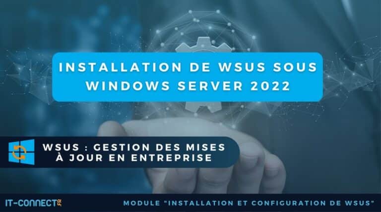 Installation de WSUS sur Windows Server 2022