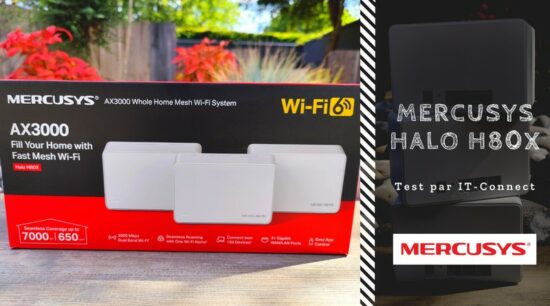 Mercusys Halo H80X : le test complet de ce kit WiFi Mesh