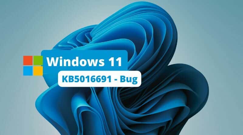 Windows 11 - KB5016691 : un bug gênant pour les utilisateurs