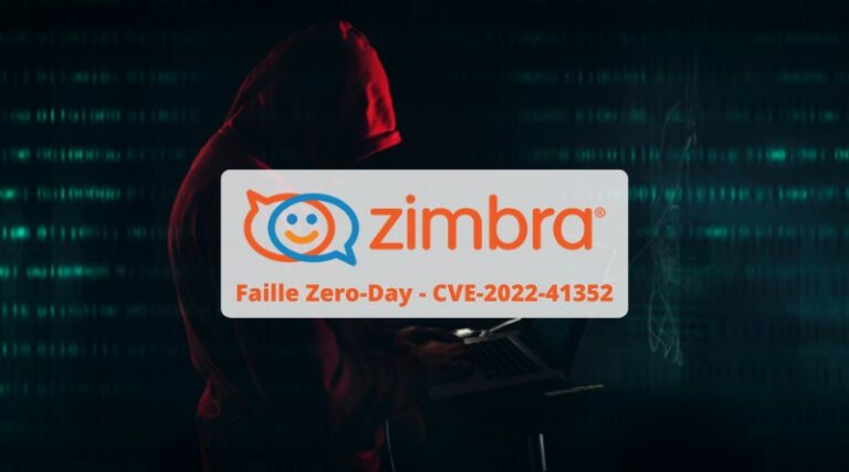 CVE-2022-41352 : une faille zero-day exploitée dans Zimbra