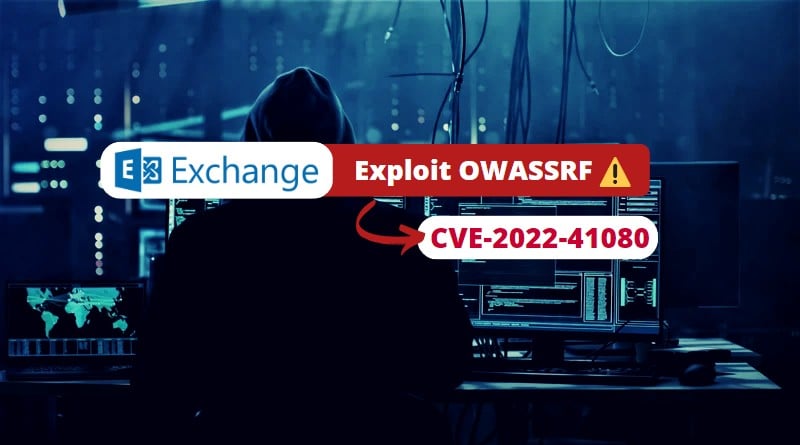 Mettez à jour Exchange pour vous protéger de l'exploit OWASSRF