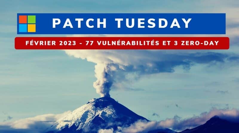 Patch Tuesday - Février 2023 : 77 vulnérabilités corrigées