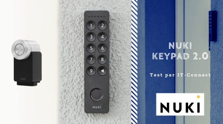 Test du Nuki Keypad 2.0 pour serrure connectée Nuki