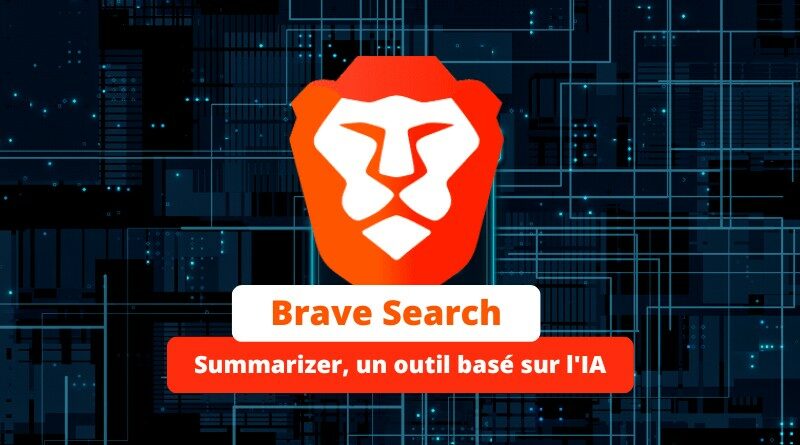Web : Brave Search intègre un nouvel outil basé sur l'IA