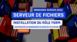 Installation de FSRM sur Windows Server 2022