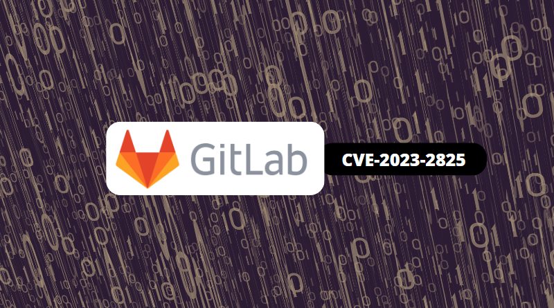 Mettez à jour GitLab pour vous protéger de la CVE-2023-2825