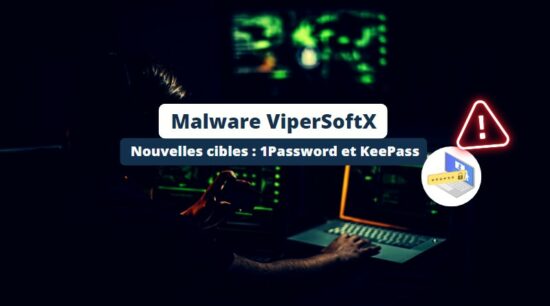 Le malware ViperSoftX cible les gestionnaires de mots de passe