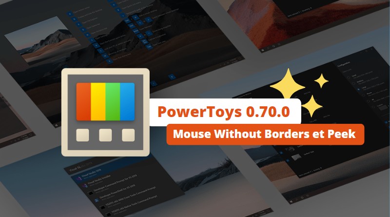PowerToys 0.70 : Microsoft a ajouté deux nouveaux outils
