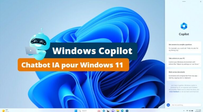 Windows Copilot : le chatbot IA arrive dans Windows 11