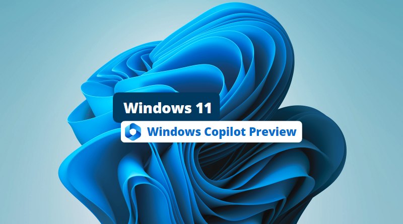 Windows Copilot Preview est disponible pour les utilisateurs Windows ...