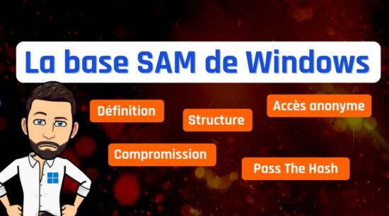 Ce qu'il faut savoir sur la base SAM de Windows