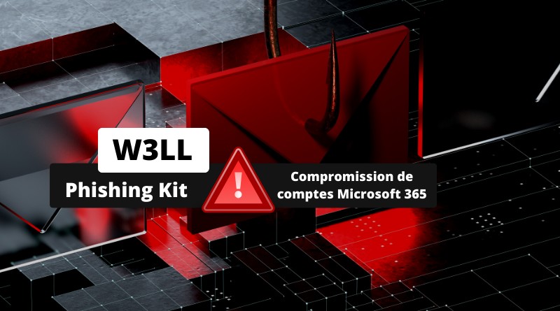 Phishing : les outils W3LL utilisés pour cibler les comptes Microsoft 365