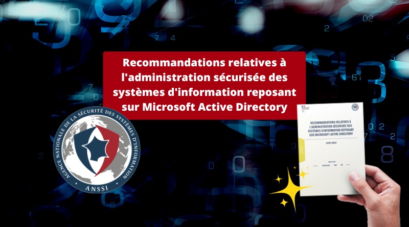 Guide de l'ANSSI sur la sécurisation de l'Active Directory