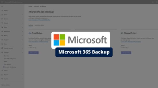 Microsoft 365 Backup, un service pour sauvegarder vos données