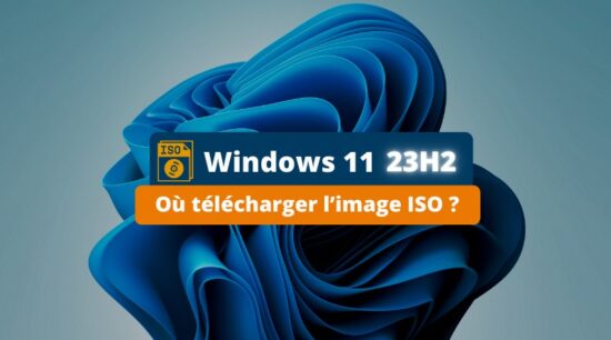 Windows 11 23H2 : comment télécharger l'ISO