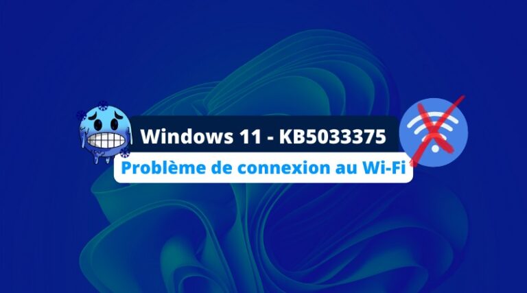 Windows 11 : la mise à jour de décembre casse la connexion à certains Wi-Fi