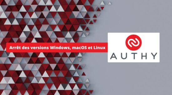 En août 2024, l'application Authy pour desktop sera arrêtée