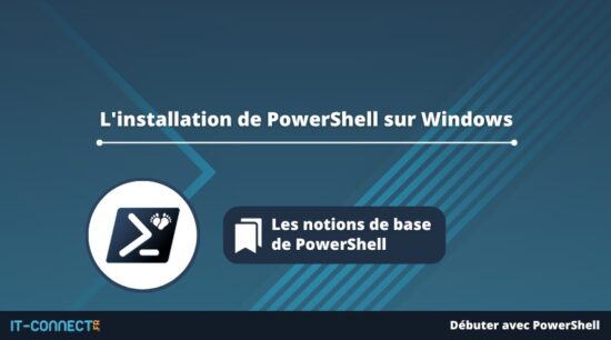 Comment installer PowerShell sur Windows