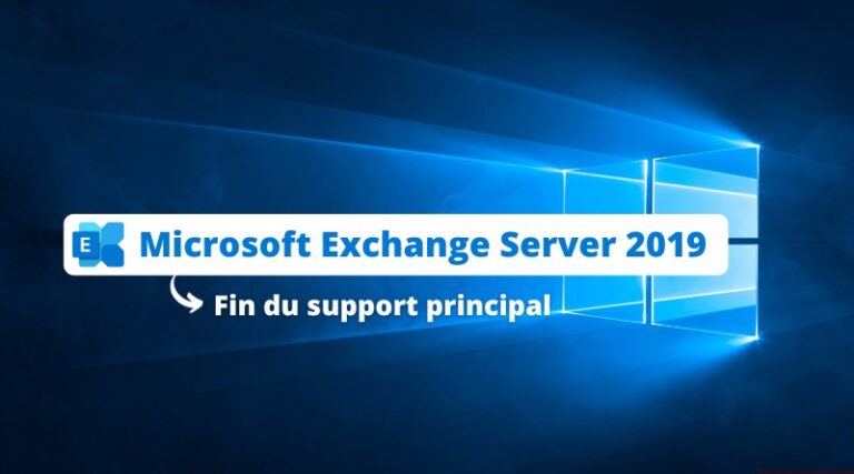 Fin du support principal pour Microsoft Exchange Server 2019