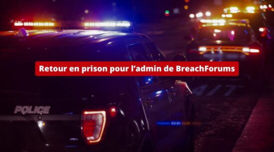 L'admin de BreachForums retourne en prison car il a utilisé un VPN