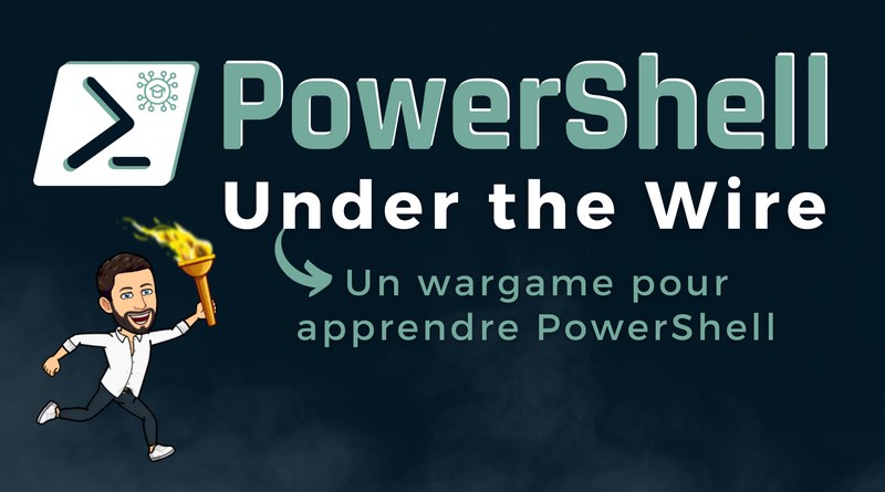 Under the Wire, un wargame pour apprendre PowerShell
