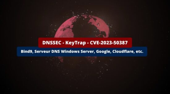 L'attaque KeyTrap exploite une vulnérabilité dans DNSSEC