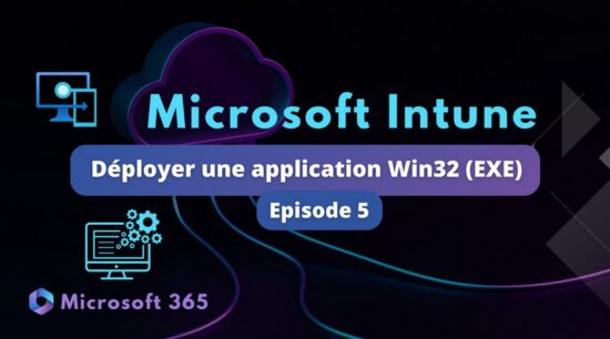 Déployer une application ".exe" sur Windows avec Intune