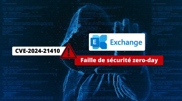 Microsoft Exchange affecté par une faille zero-day : CVE-2024-21410