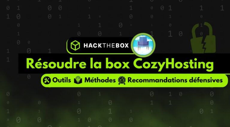 Résoudre la box CozyHosting HTB (outils, méthodes et recommandations)