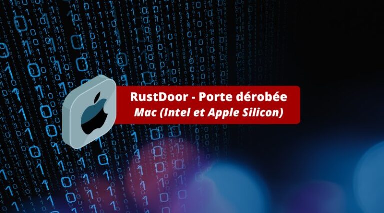 RustDoor : macOS ciblé par une nouvelle porte dérobée