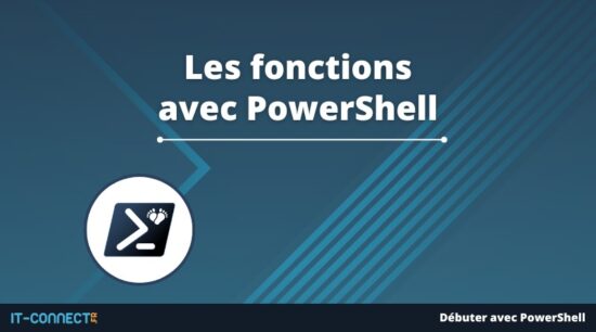 Les fonctions avec PowerShell - Cours en ligne