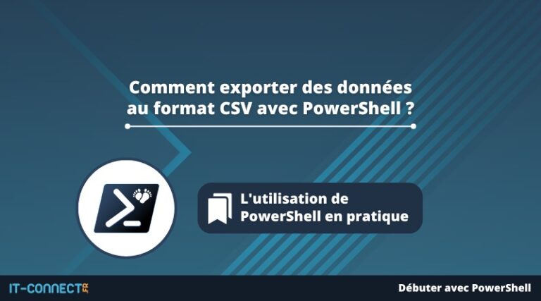 Comment Exporter Des Données Au Format Csv Avec Powershell