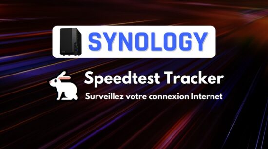 Surveillez votre connexion à Internet avec Speedtest Tracker