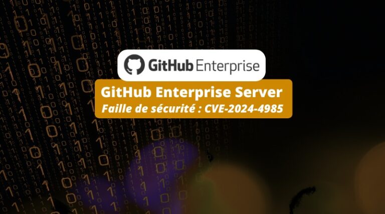Cette faille critique met en danger les serveurs GitHub Enterprise