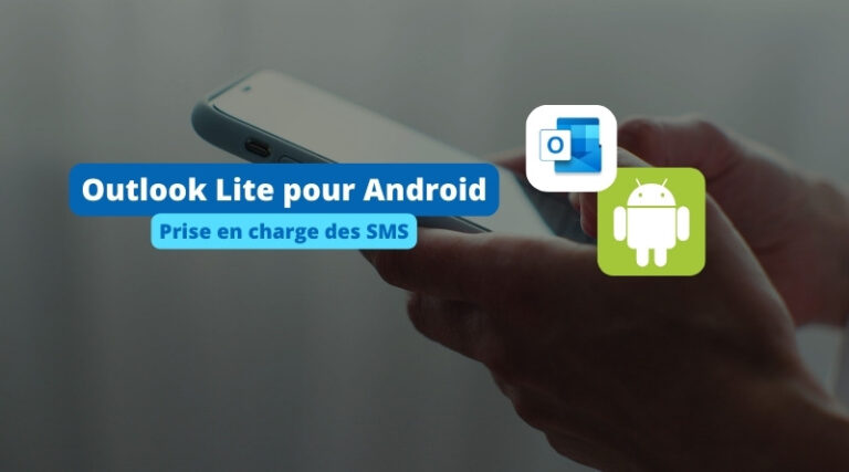 Microsoft Outlook Lite pour Android prend en charge les SMS