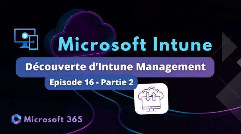 Tutoriels Microsoft Intune | IT-Connect