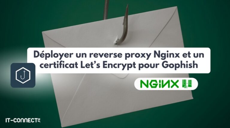 Publier Gophish en HTTPS avec un reverse proxy Nginx