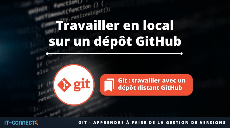 Travailler En Local Sur Un Dépôt Github Avec Git